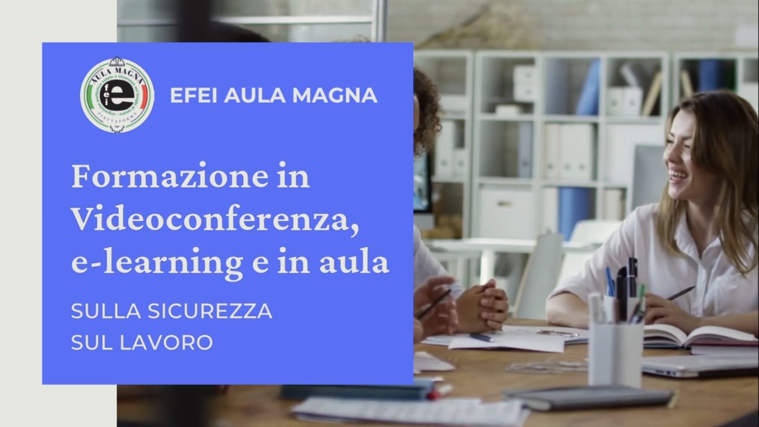 Nuovo Accordo Stato - Regioni: scegli la piattaforma Efei Aula Magna ...